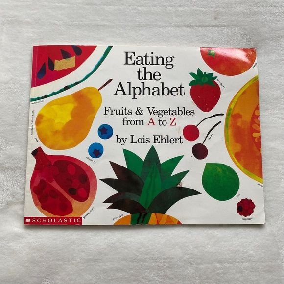 Scholastic | Other | Preownedeating The Alphabet Fruits And Vegetables ...